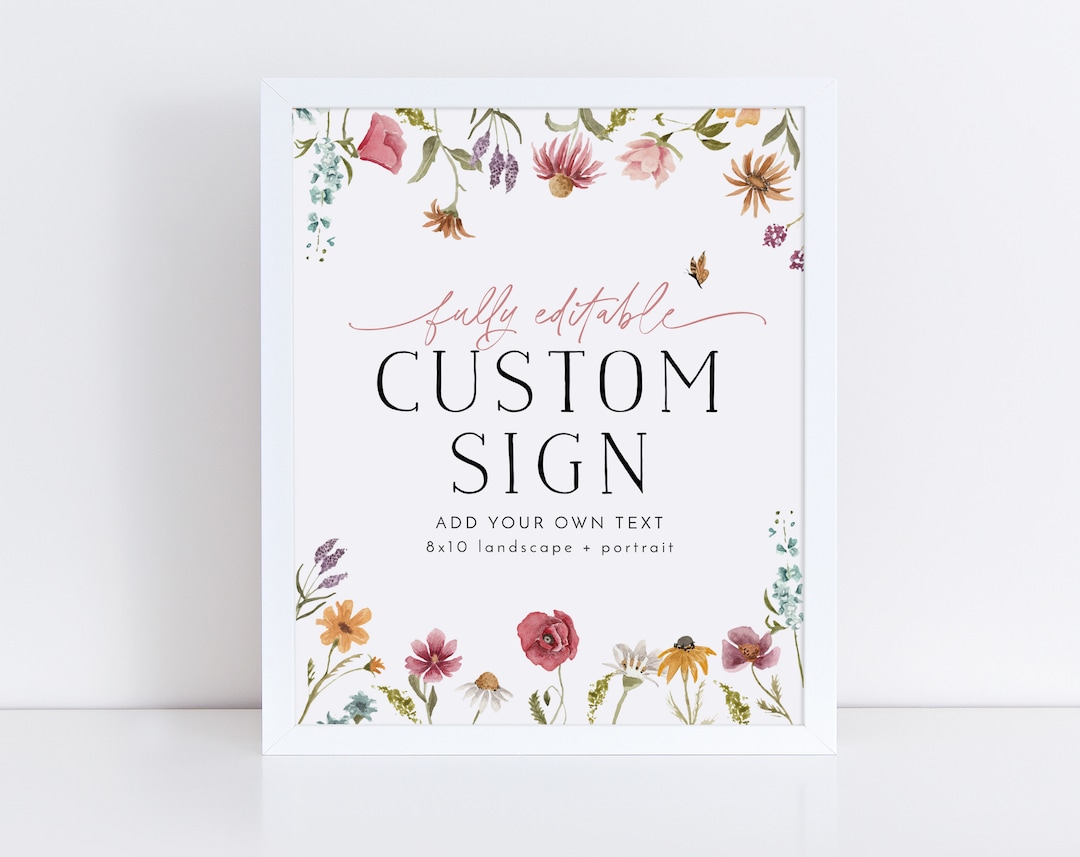 Wildflower Editable Signs, Custom 8x10 Sign, Floral Birthday Signs 8x10 ...