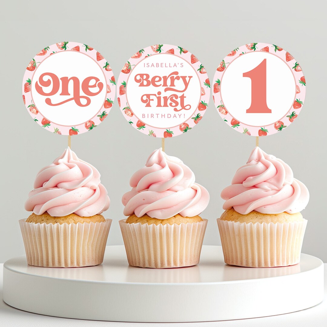 Berry First Birthday Cupcake Toppers Printable, Strawberry Cupcake ...