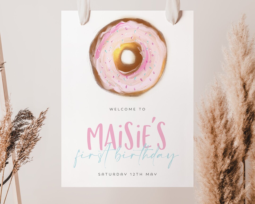 Donut Welcome Sign, Donut 1st Birthday Welcome Sign, Baby First ...