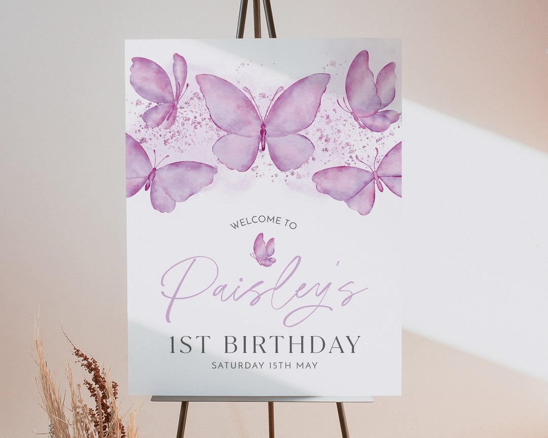 Butterfly 1st Birthday Welcome Sign, Purple Butterfly Birthday Welcome ...