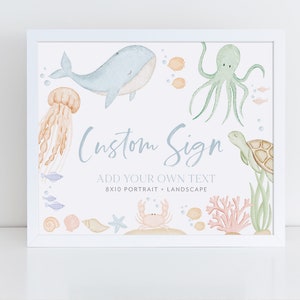 Under the Sea Custom Signs Printable, Oneder the Sea Editable Sign 8x10 ...