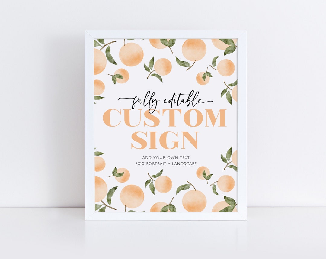 Orange Editable Sign, Custom 8x10 Sign, Orange Editable Sign 8x10 ...
