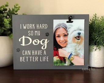 I Work Hard so My Dogs Can Have Nice Things Sign - Etsy