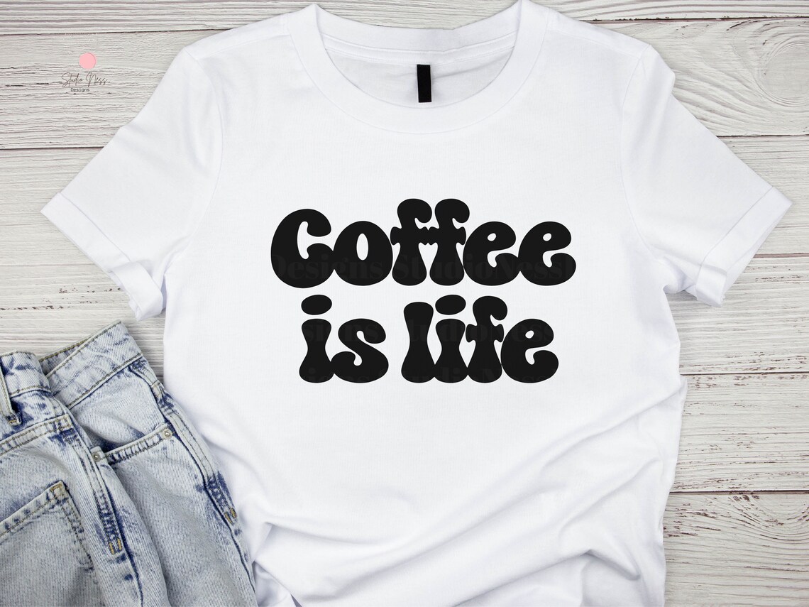 Coffee is Life Svg, Retro Coffee Svg, Caffeine Queen, Coffee Mug Svg ...