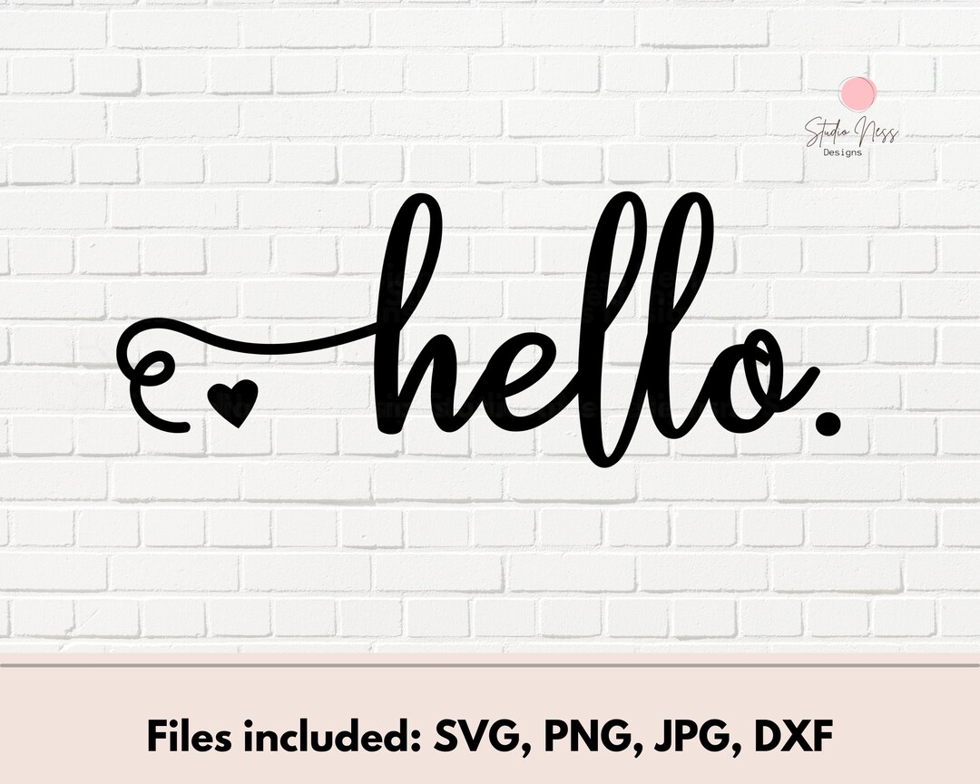 Hello SVG PNG Hand Lettered Cut File, Home Svg, Door Sign Svg, Doormat ...