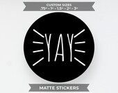 YAY Sticker Happy Label You Choose the Size and Color | Etsy