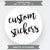 Custom Square LOGO Stickers, Labels With Your Business Logo, Shop ...