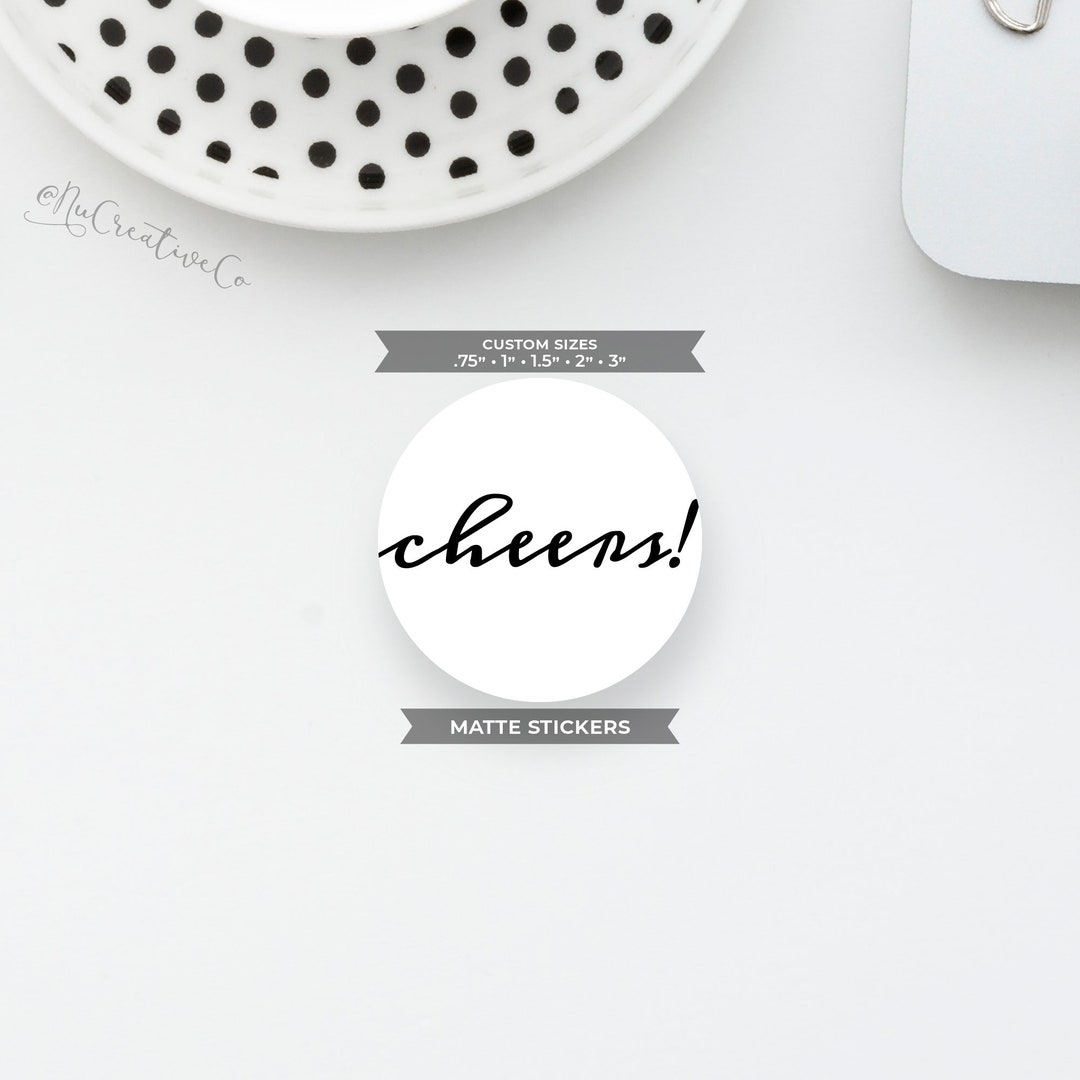 Cheers! Celebration Stickers - Party - New Years - Cheers - Birthday ...