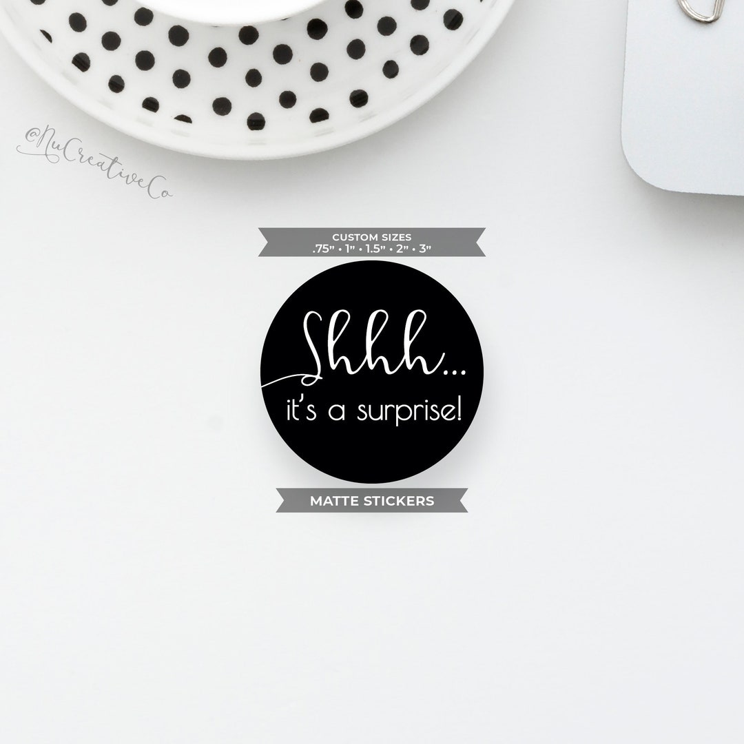 Shhh It's a Surprise Stickers, Surprise, It's a Surprise, Party, Gender ...