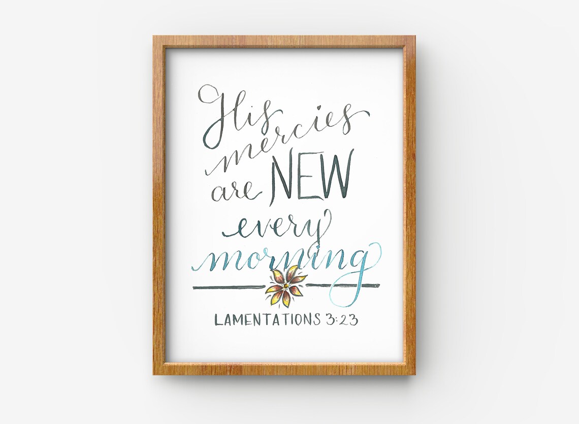 His Mercies Are New Every Morning Lamentations Scripture Art - Etsy