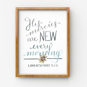 His Mercies Are New Every Morning, Lamentations, Scripture Art Print ...