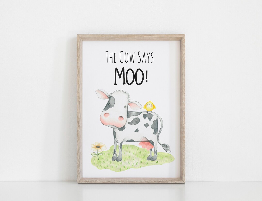 Farm Yard Cow Nursery Print, the Cow Says Moo Wall Art Baby Nursery ...