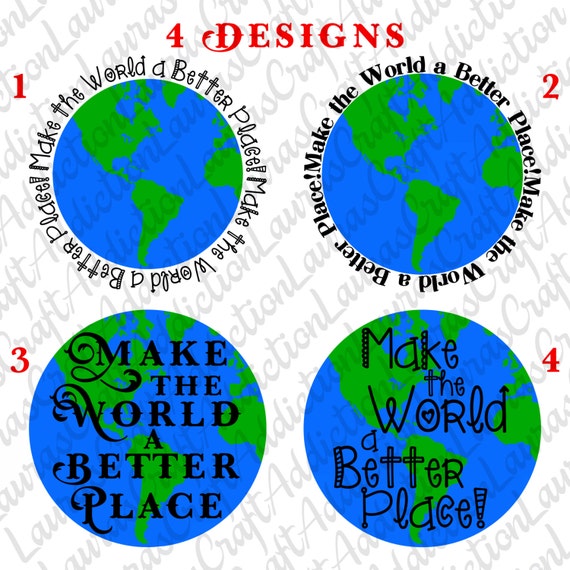 Make the World a Better Place svg dxf pdf cut file for | Etsy