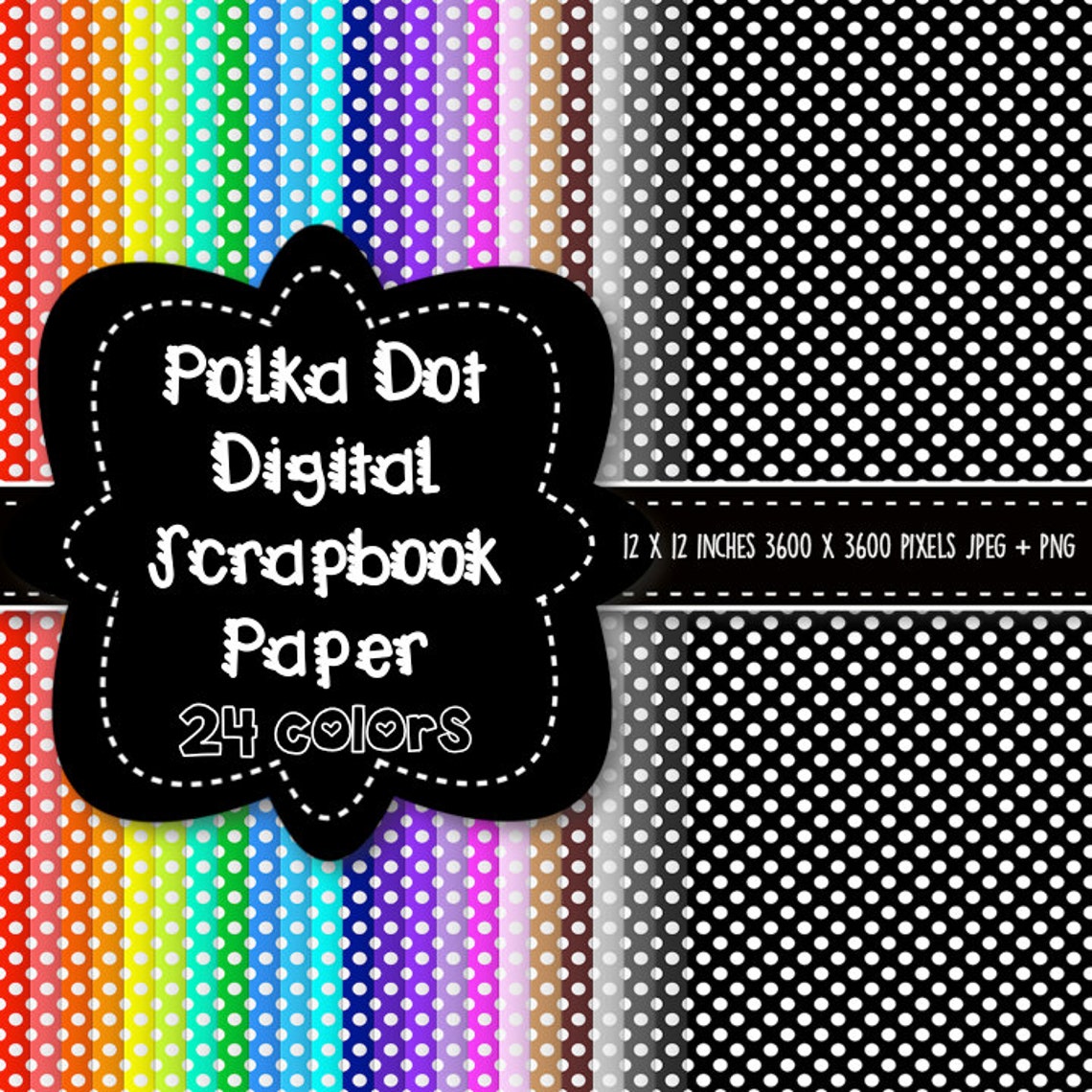 Polka Dot Digital Scrapbook Paper - 48 Sheets - 300dpi - 12x12 Inches ...