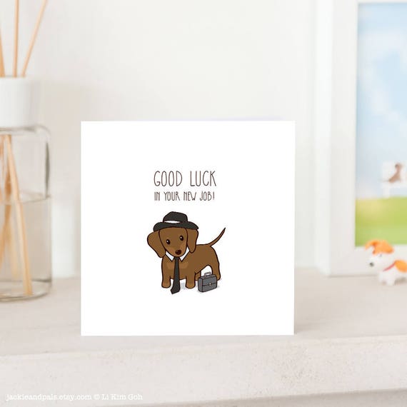 Good Job Dog Dog Greeting Card Good Luck In Your New Job, Greyhound