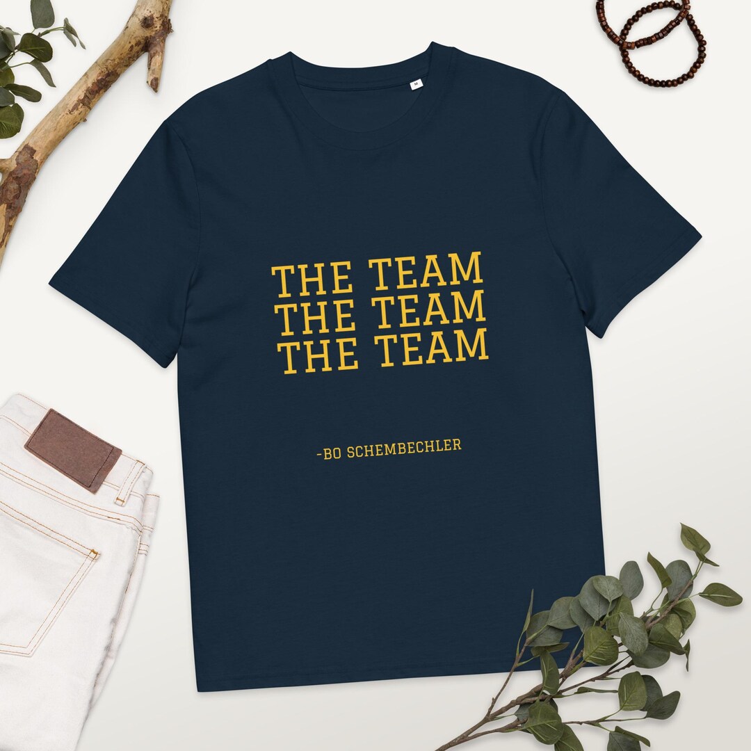 Das Team Das Team Das Team T-Shirt | Bo Schembechler Zitat | Vielfraße T-Shirt | New Jersey ...