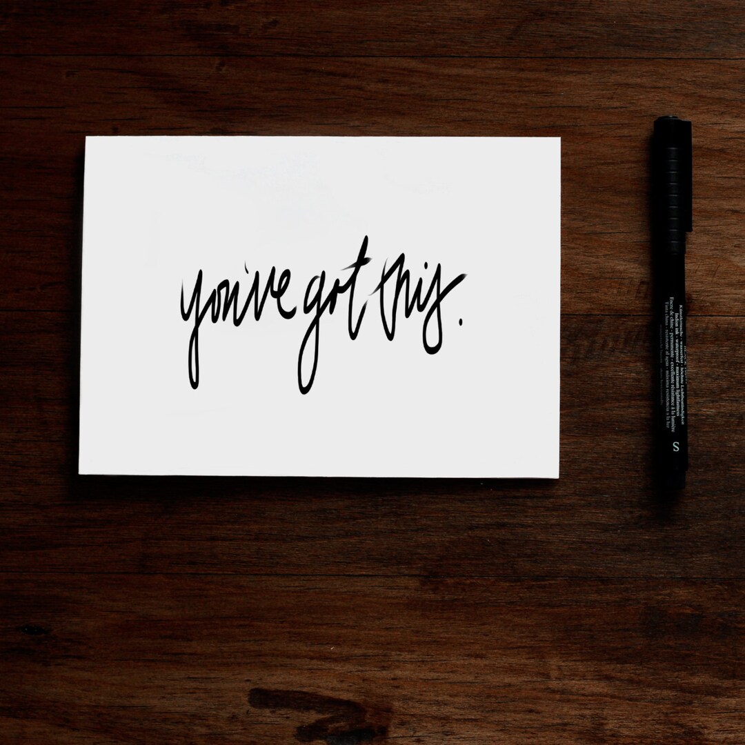 You've Got This - Printable Greeting Card - Etsy