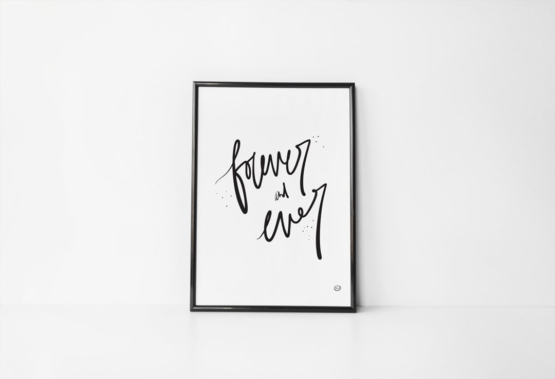 Forever and Ever - Printable Wall Art Download - Etsy