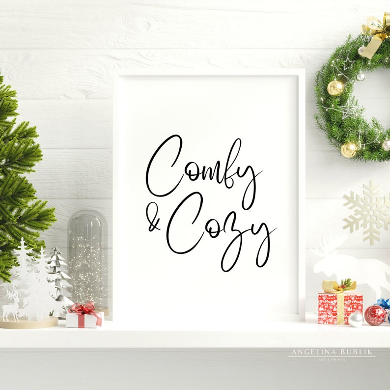 Comfy & Cozy - PRINTABLE DOWNLOAD - Multiple Sizes - Cold Weather Art ...
