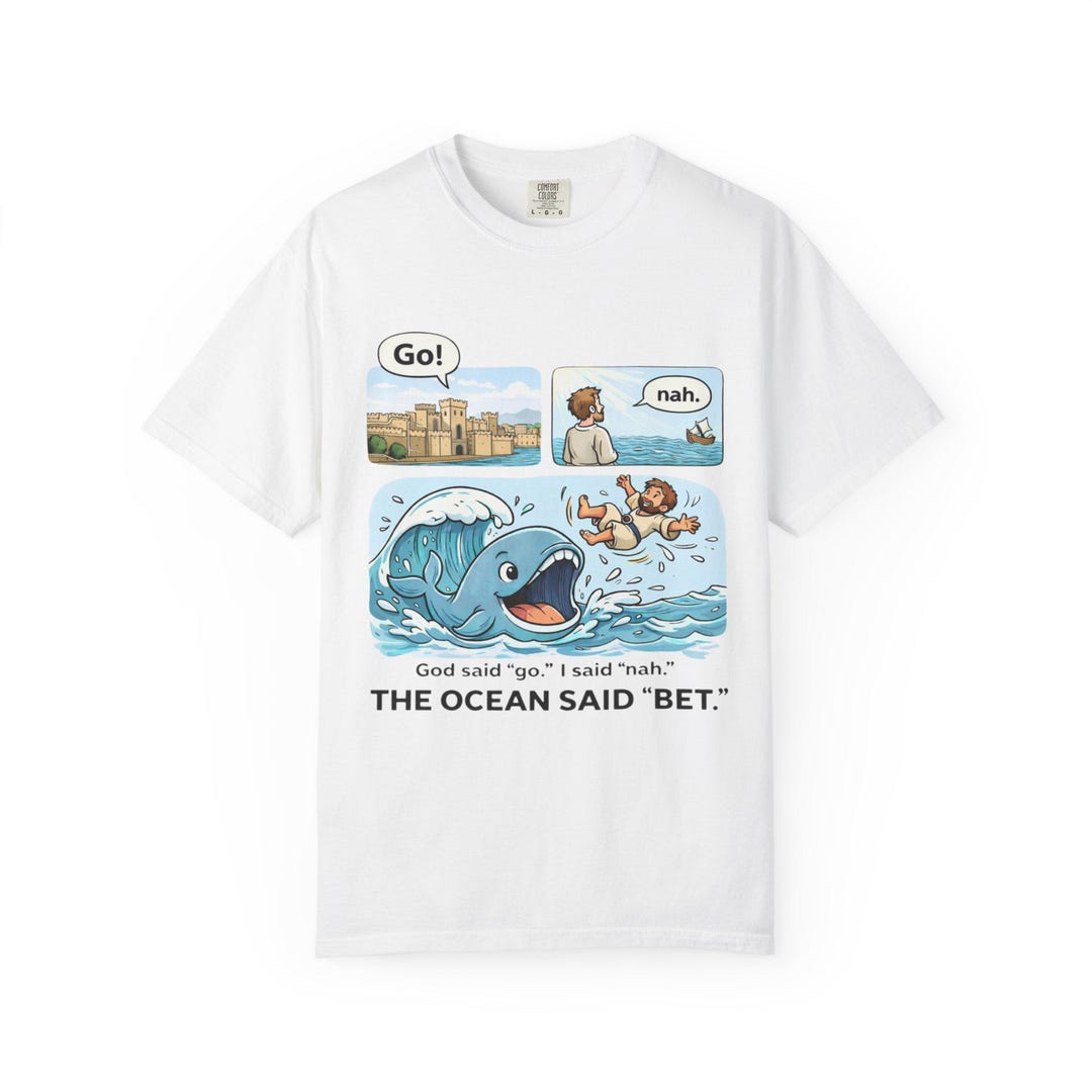 Funny Christian T Shirt, Jonah and the Whale Shirt, God Said Go I Said ...
