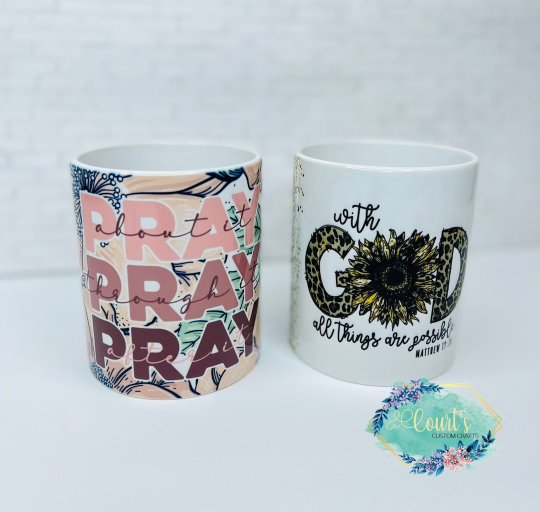 PRAY Mug | Spiritual Mug | With God All Things Are Possible Mug ...