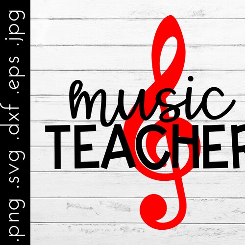 Music Svg for Music Teachers Music Design Svg Teacher Svg - Etsy