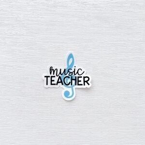Music Teacher Sticker, Glossy Sticker, Vinyl Sticker, Teacher ...