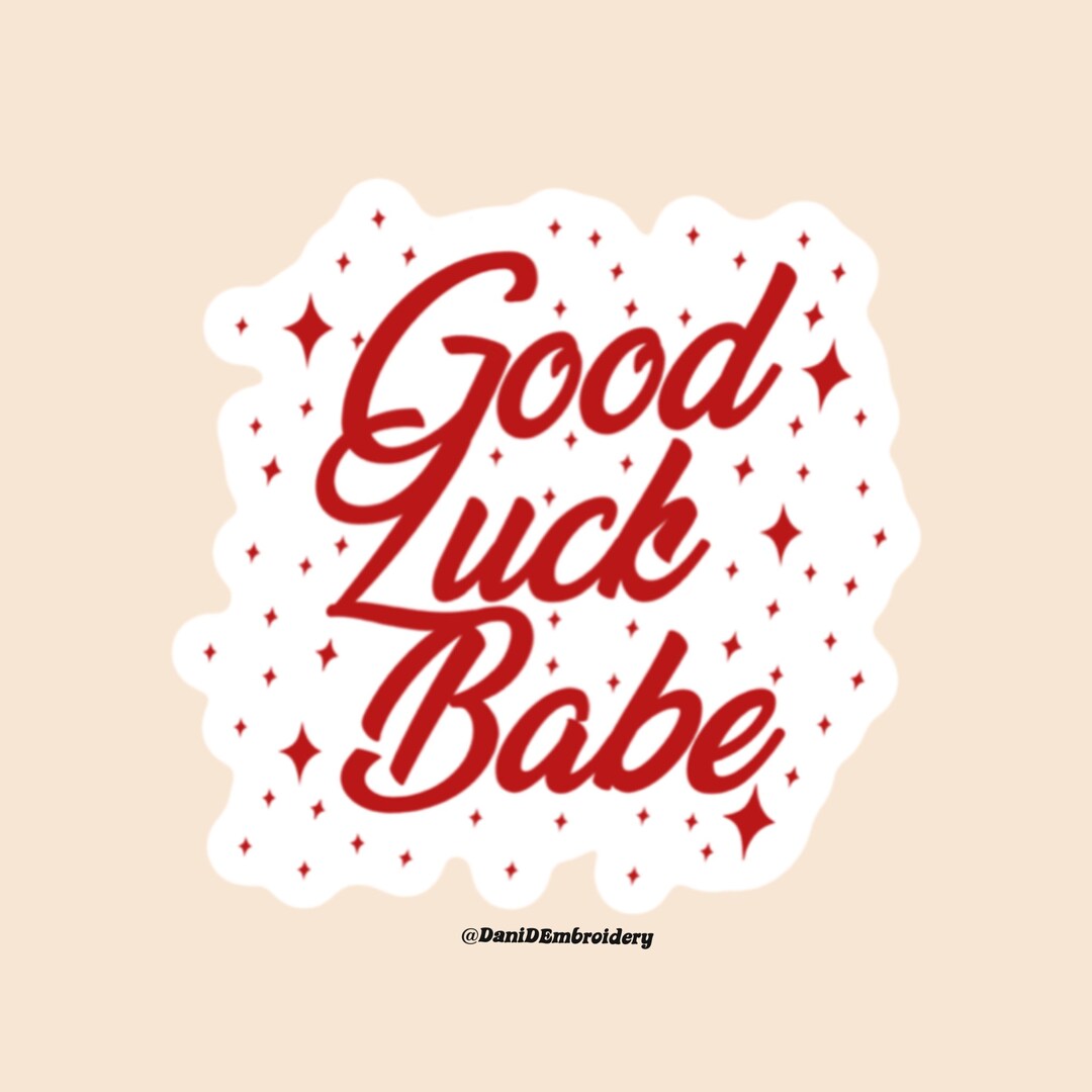 Good Luck Babe Chappell Roan Inspired Sticker, Waterproof Sticker - Etsy