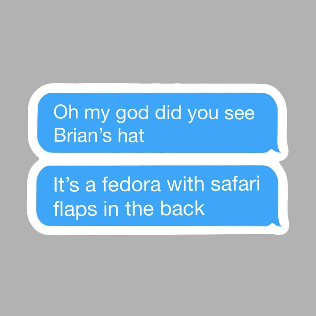 Brian's Fedora With Safari Flaps Text Message Sticker, Inspired by I ...