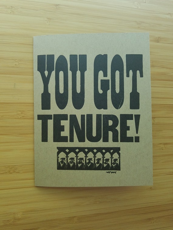 You Got Tenure Letterpress Card - Etsy