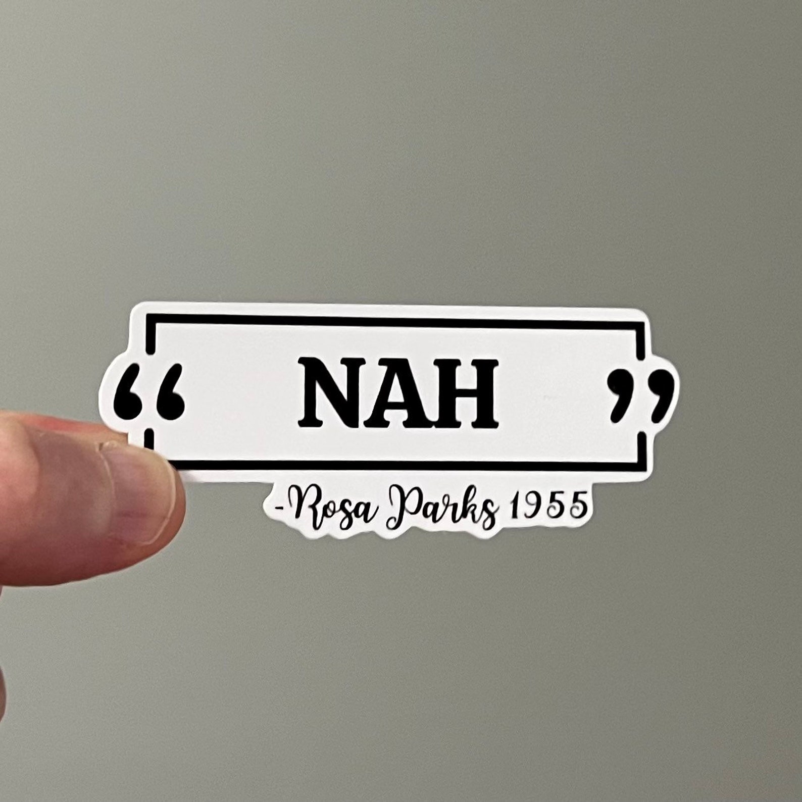 Rosa Parks 'nah' Quote Sticker: Civil Rights Vinyl Decal - Etsy