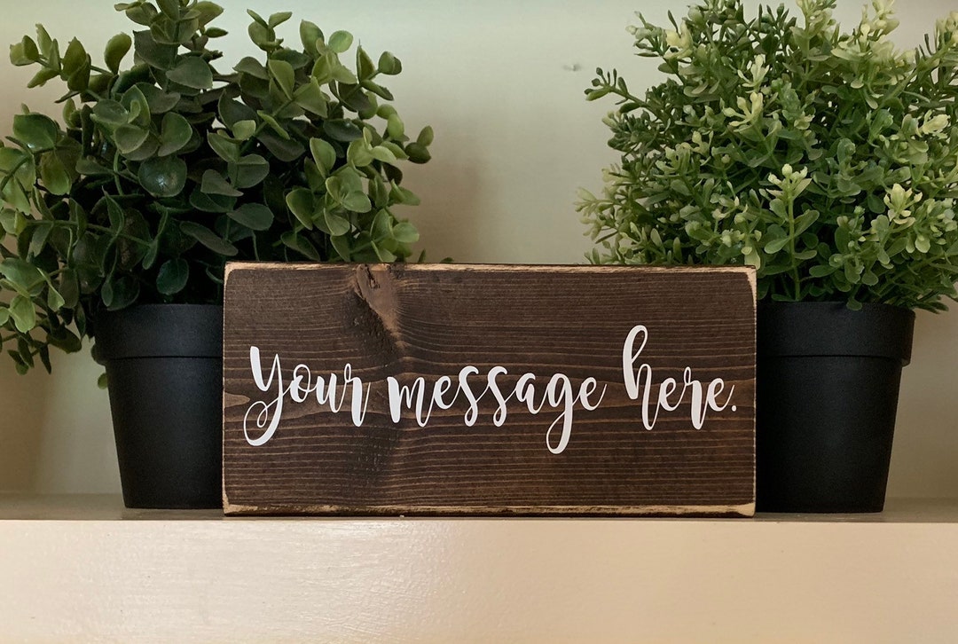 Personalized/custom Small Wood Sign. It Comes in Three Sizes and ...