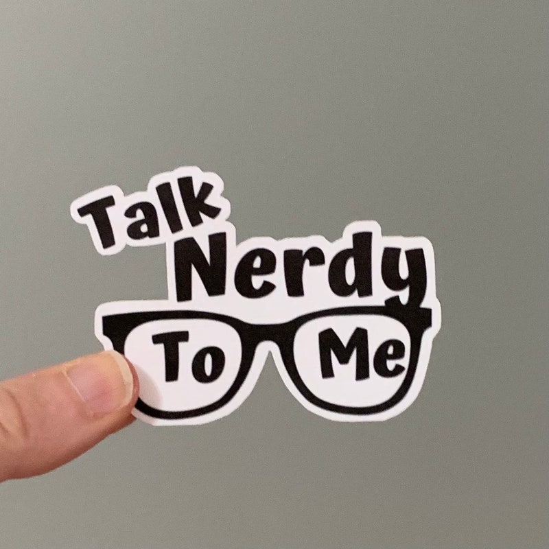 Talk Nerdy to Me - Etsy