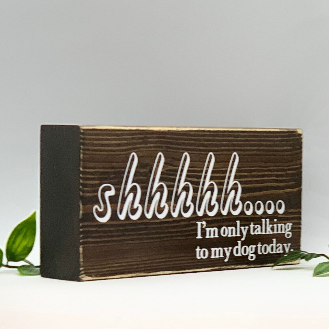 A Small Wood Sign Freestanding Shelf Decor Gifts for Dog - Etsy