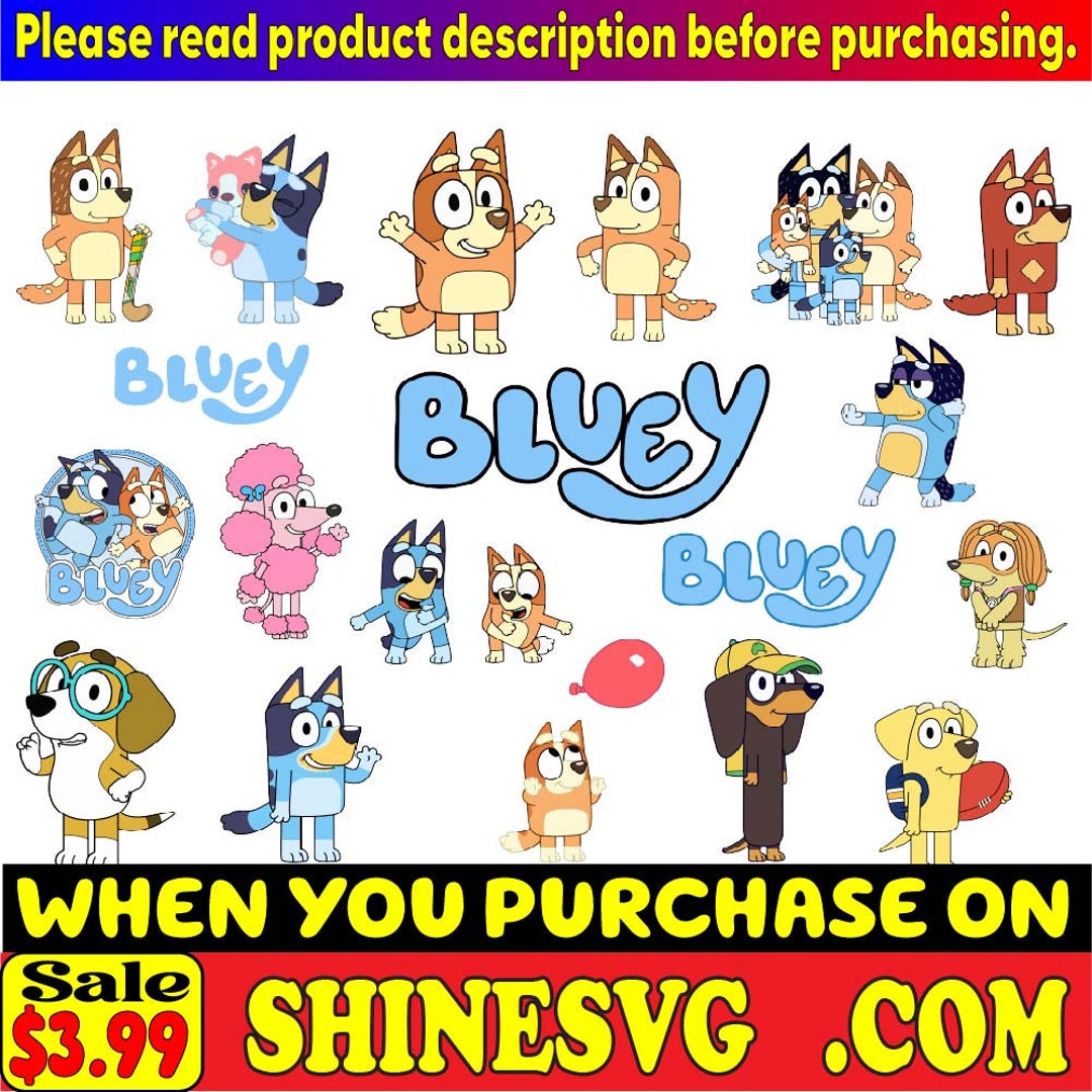 19 Designs Bluey SVG Bundle Bluey Svg Bluey Birthday Bluey Party ...