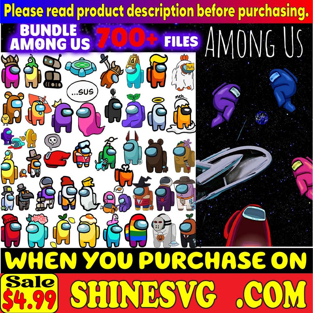 Bundle 700 Files Among Us Svg Bundle, Among Us Character Svg, Among Us ...