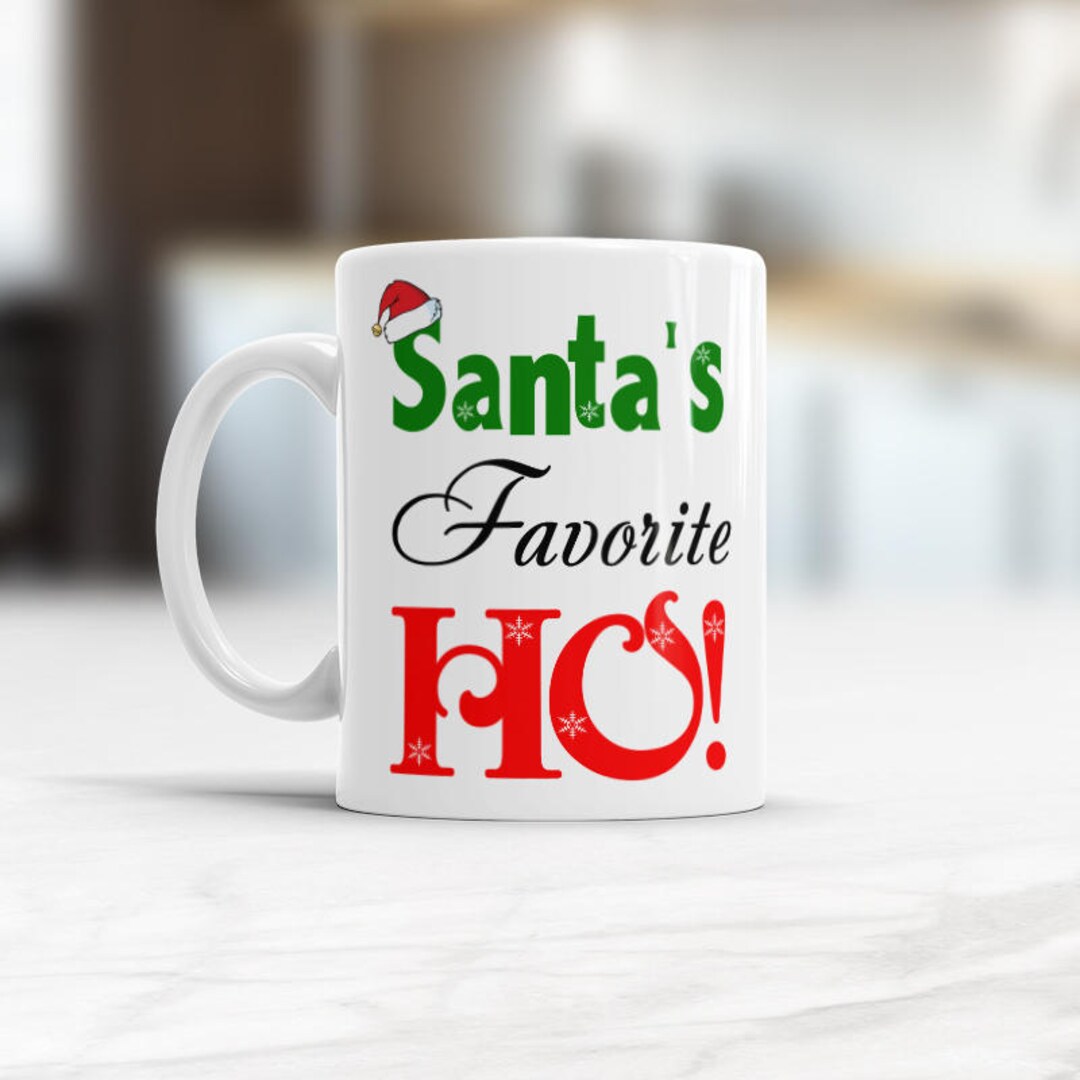 Santa's Favorite Ho, Funny Christmas Coffee Mug, Christmas Gift, Coffee ...