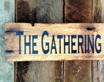 The Gathering Place Where Friends Become Family Wood Sign | Etsy