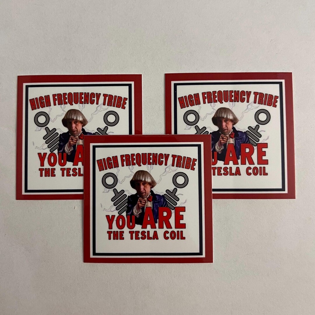 You Are the Tesla Coil, 3 Sticker Pack - Etsy