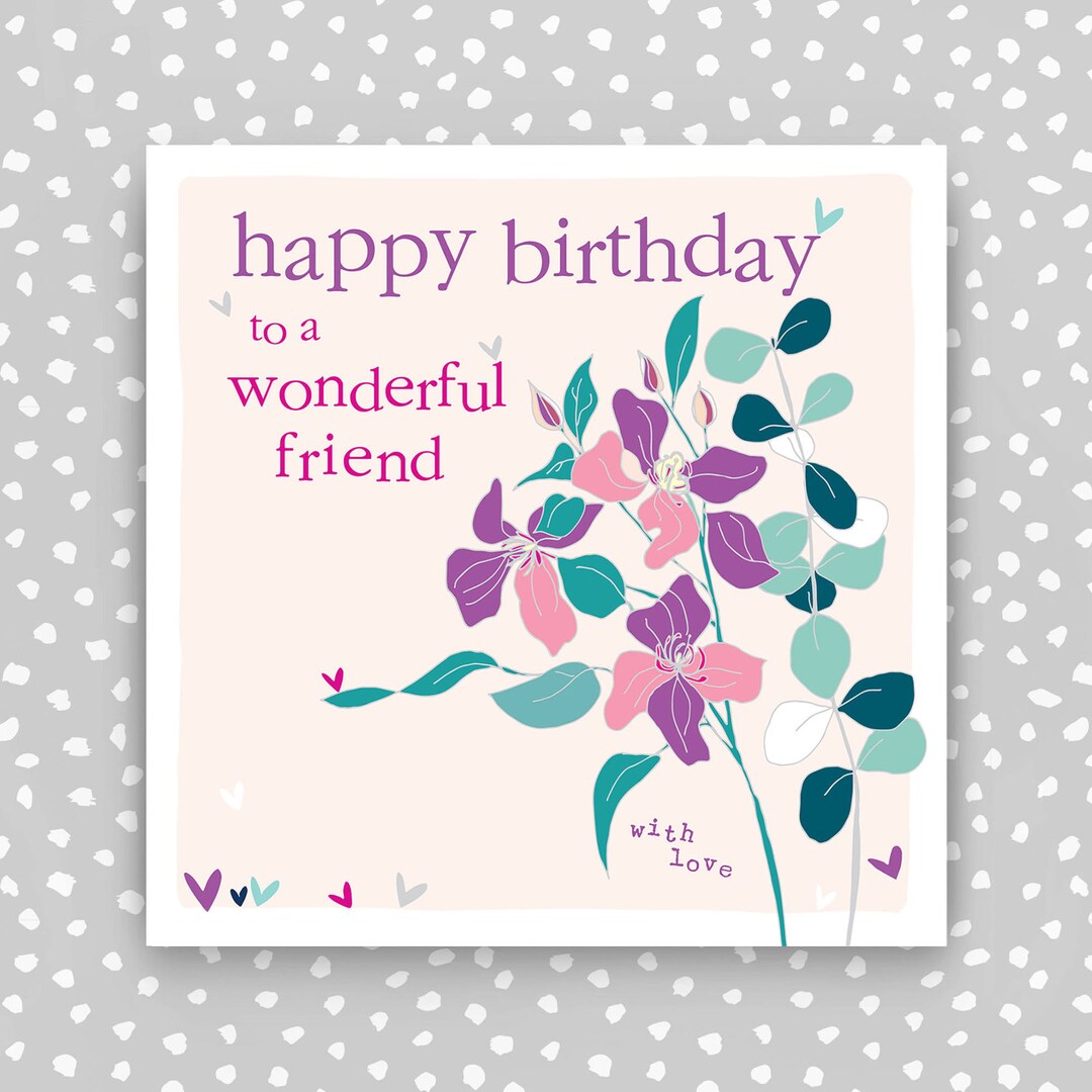 Happy Birthday to A Wonderful Friend Card - Etsy