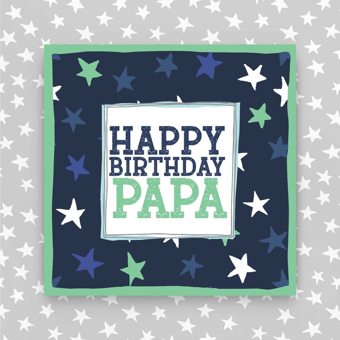 Happy Birthday Papa Card/card to Wish Papa a Happy Birthday - Etsy