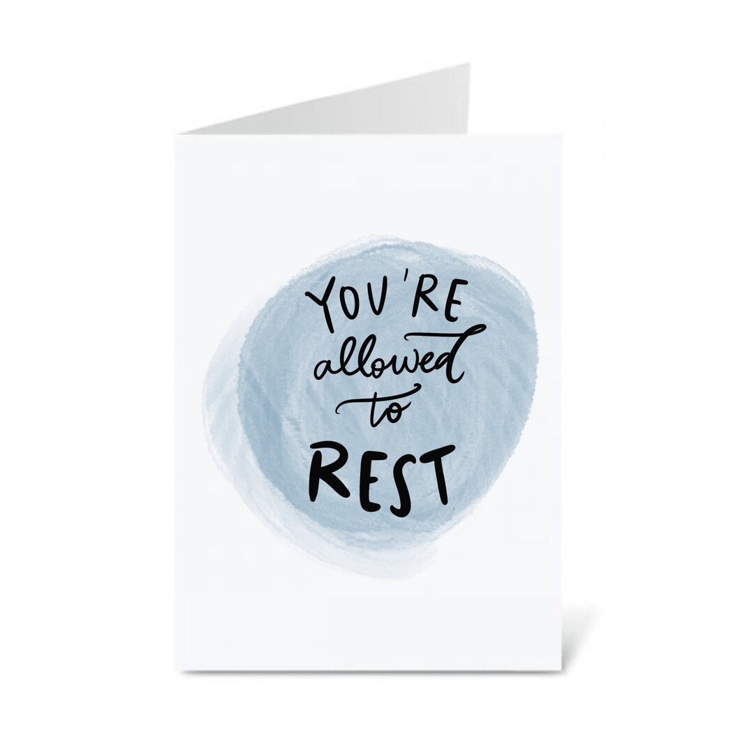 Mental Health Empathy Card: You're Allowed to Rest Card - Etsy