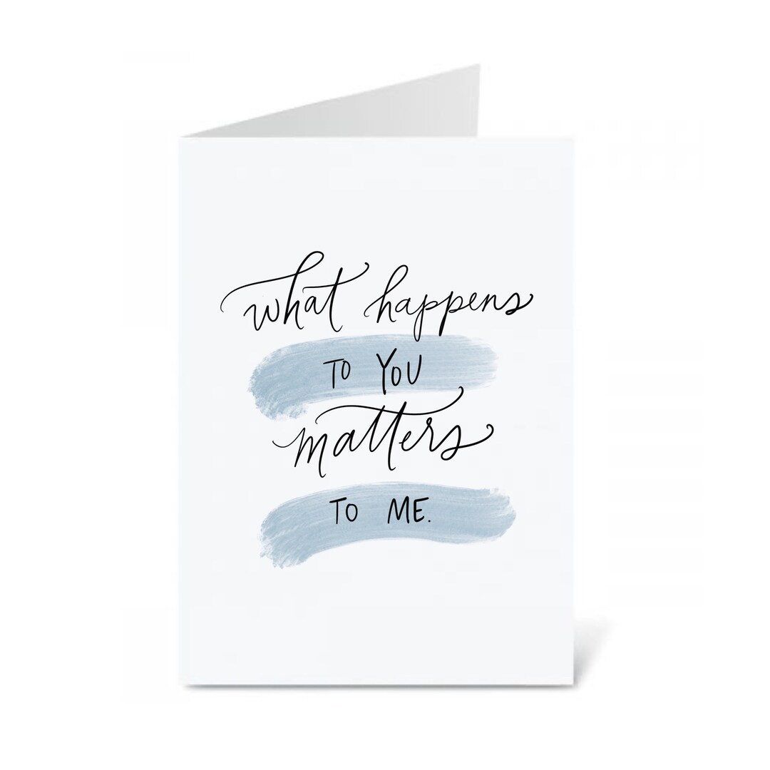 Mental Health Empathy Card: What Happens to You Matters to Me Card in ...