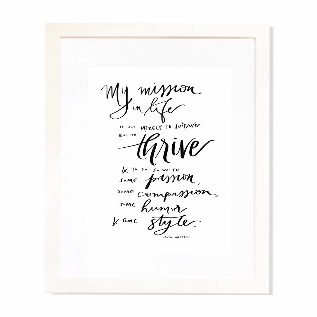 Minimalist Calligraphy Wall Art Print| Thrive Maya Angelou Quote ...