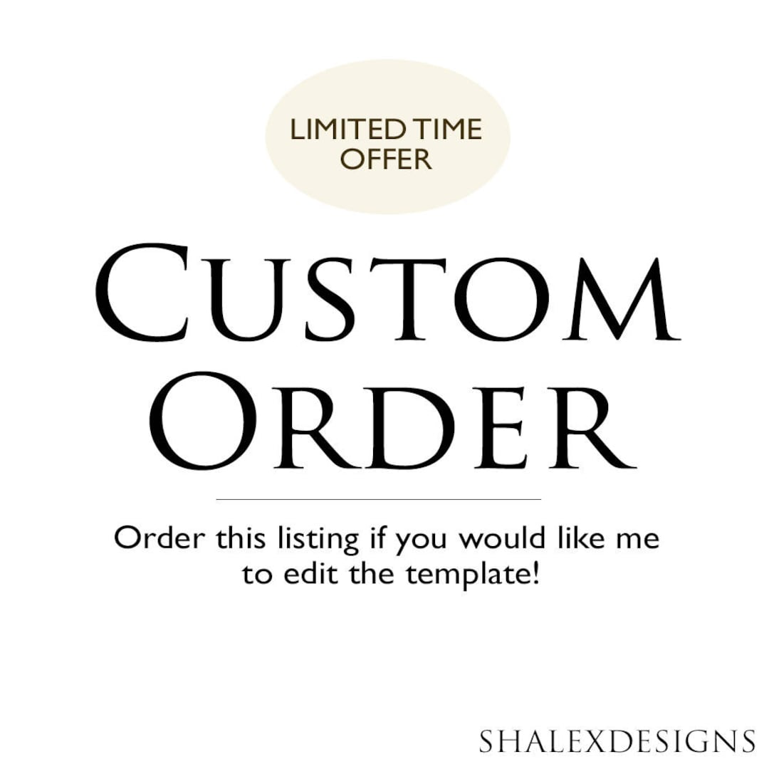 Custom Order - Personalize Your Template Order, Customize Your Order - Etsy