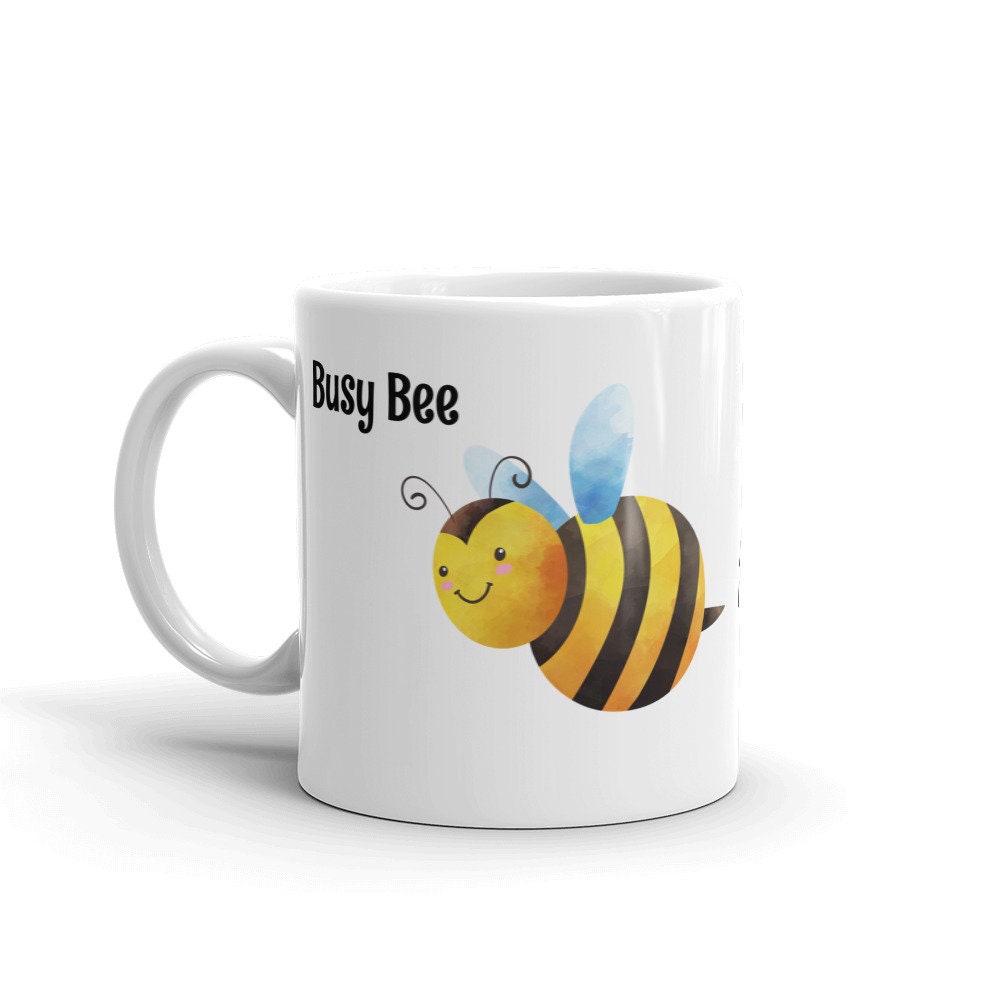 Busy Bee Mug, White Glossy Mug, Ceramic, 11oz and 15oz, Gift for Co ...