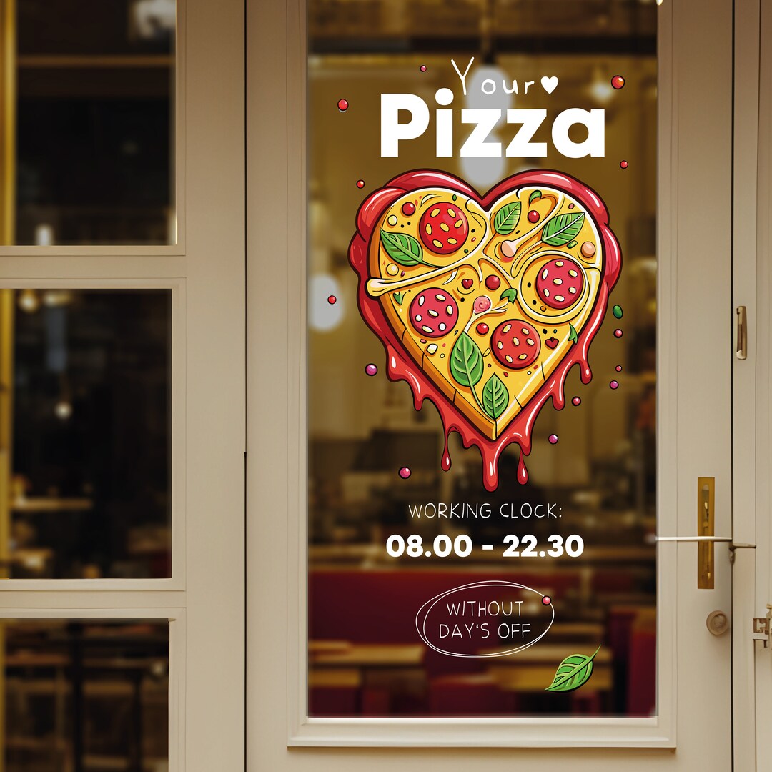 Pizza Storefront Business Hours Sign Decal Custom Company Restaurant ...