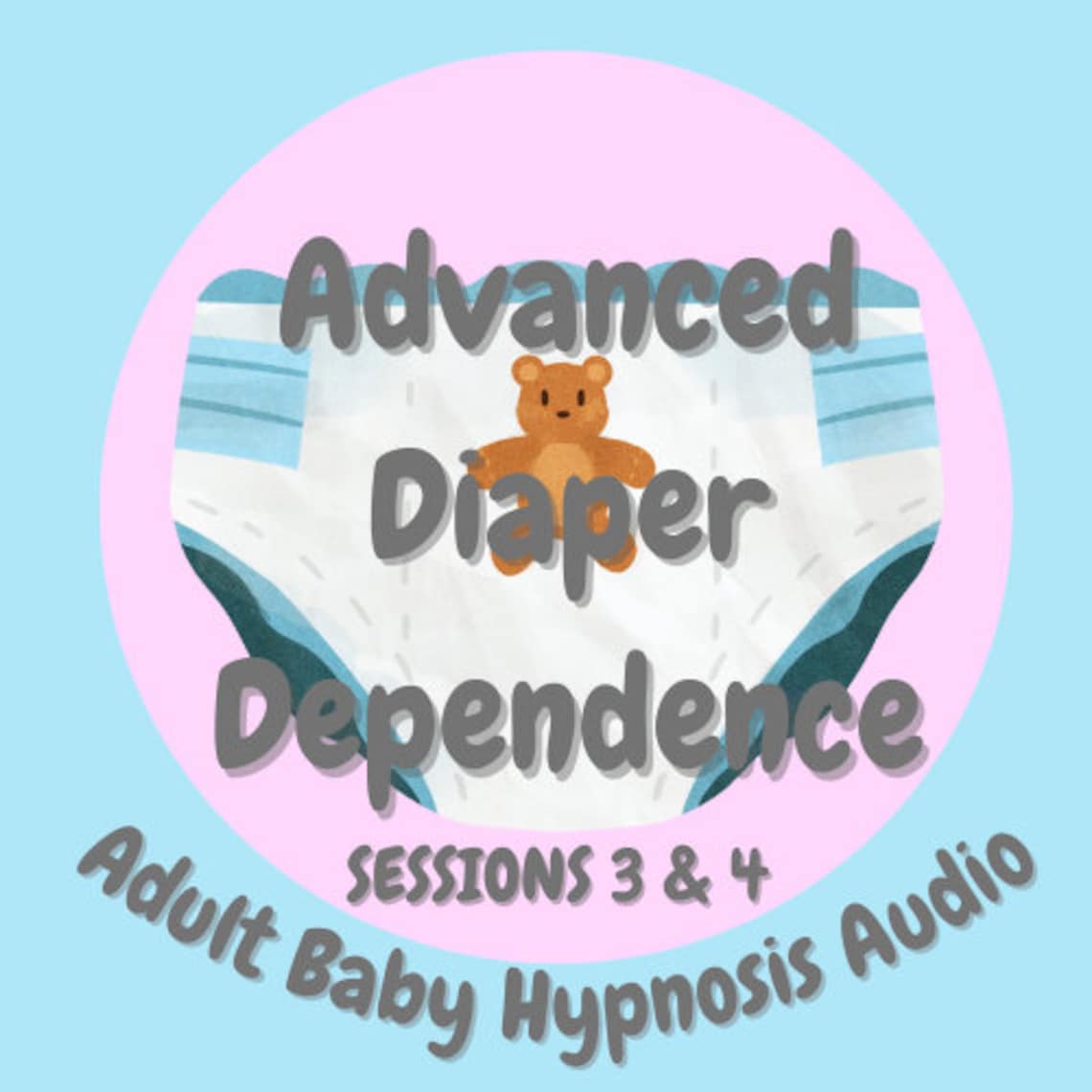 HYPNOSIS Advanced Diaper Dependence Sessions 3 & 4 adult Baby ABDL ...