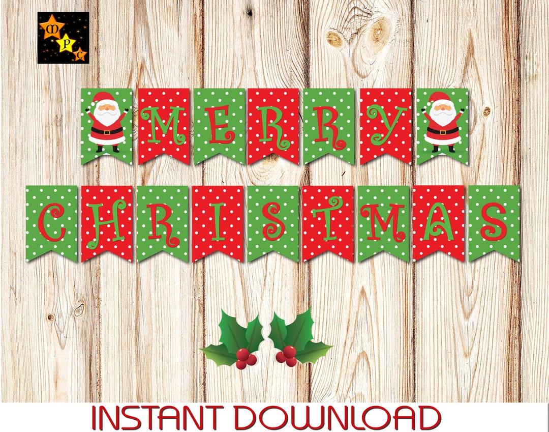 Merry Christmas Banner, Printable, Instant Download, DIY, Red Green ...