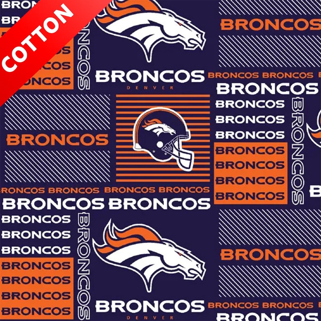 Denver Broncos NFL Cotton Fabric - 58" Wide - 100% Cotton - Sold by the ...